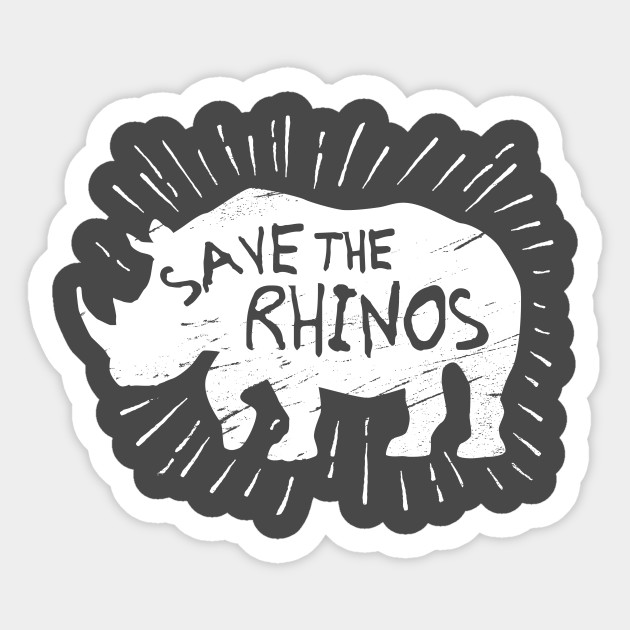 Save The Rhinos - Rhino Conservation - Rhino Lover Gift - Sticker ...