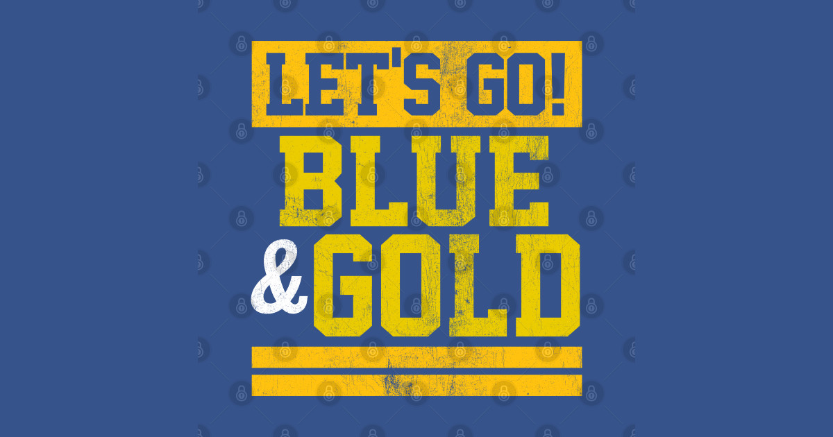 Let's Go Blue & Gold Team Favorite Colors Vintage Game Day - Blue And ...