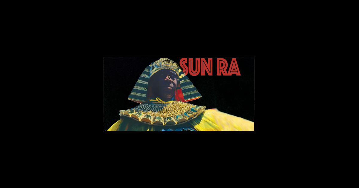 sun ra - Sun Ra - T-Shirt | TeePublic