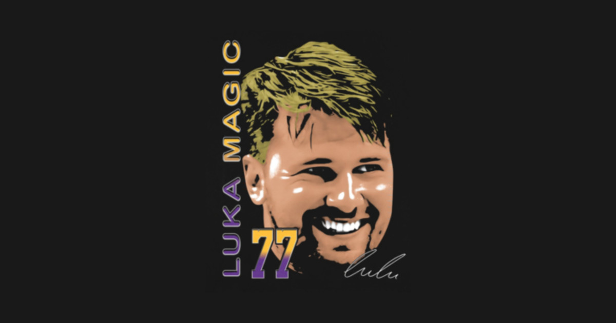Luka Doncic Luka Magic 77 - Luka Doncic - T-Shirt | TeePublic