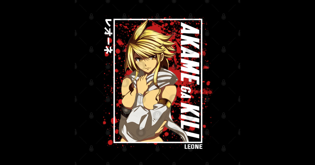 Leone Akame Ga Kill Akame Ga Kill Sticker Teepublic