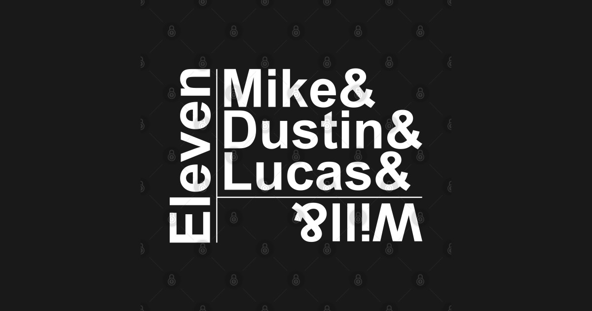 Stranger Things Names - Stranger Things - T-Shirt | TeePublic