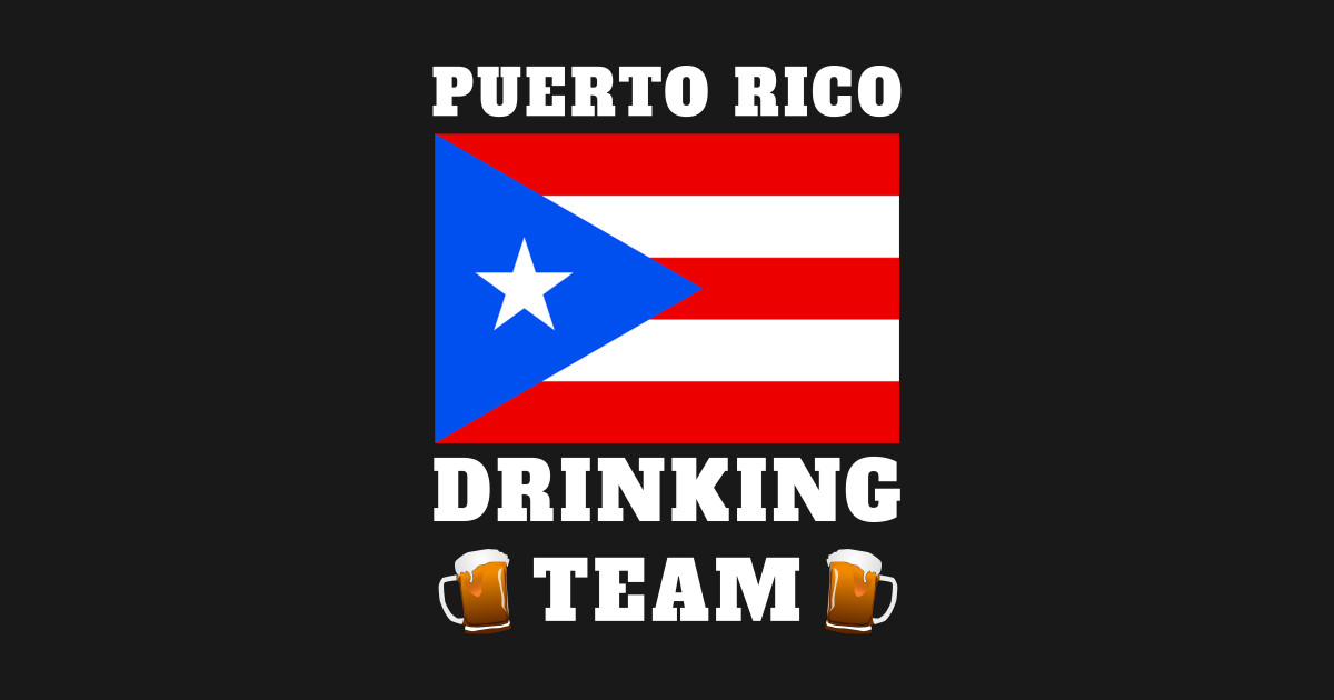 Puerto Rico Drinking Team Puerto Rican Flag - Puerto Rico Drinking Team ...