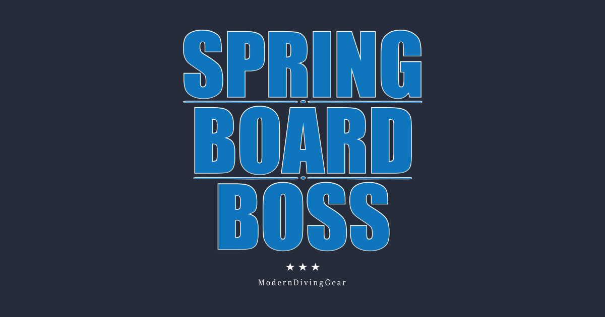 Funny Springboard Diving Shirt | Springboard Boss - Springboard Diving ...