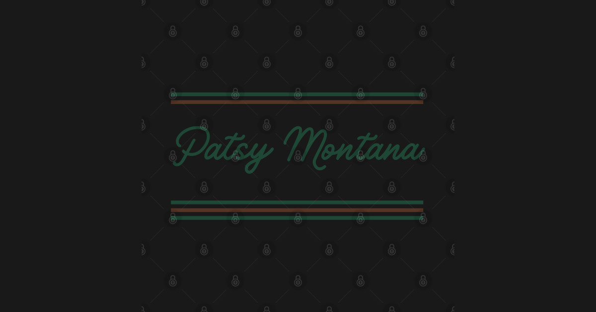 patsy montana - typo classic - Patsy Montana - T-Shirt | TeePublic