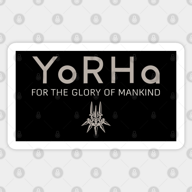 for the glory of mankind - Yorha For The Glory Of Mankind - Sticker ...