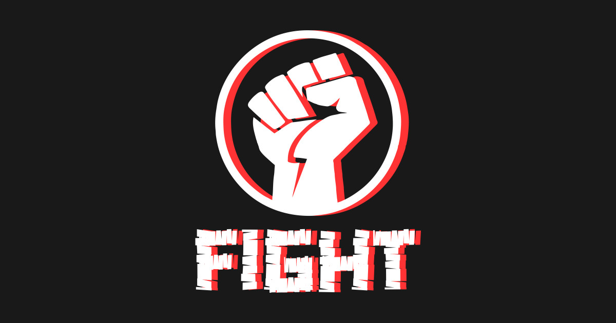 Fight Fight Fight - Fight - T-Shirt | TeePublic