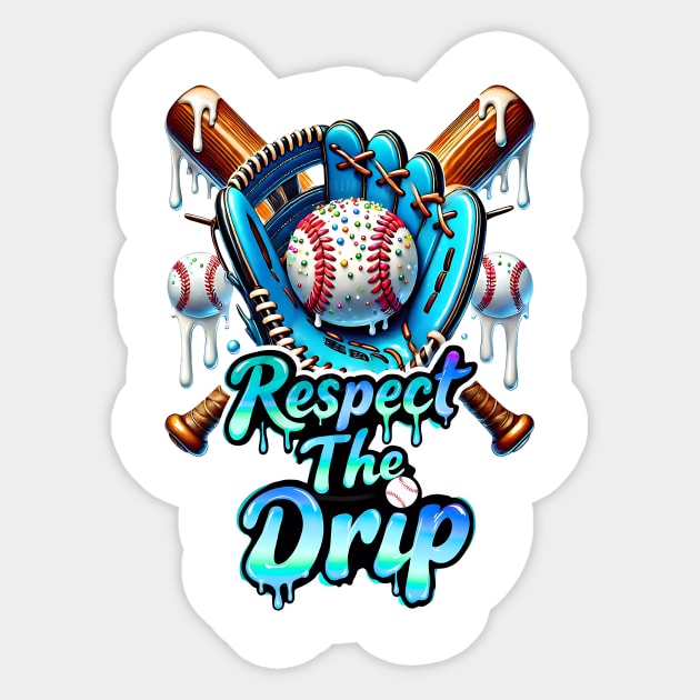 Respect The Drip Baseball Bat With Sprinkles Drip - Sports - Sticker ...