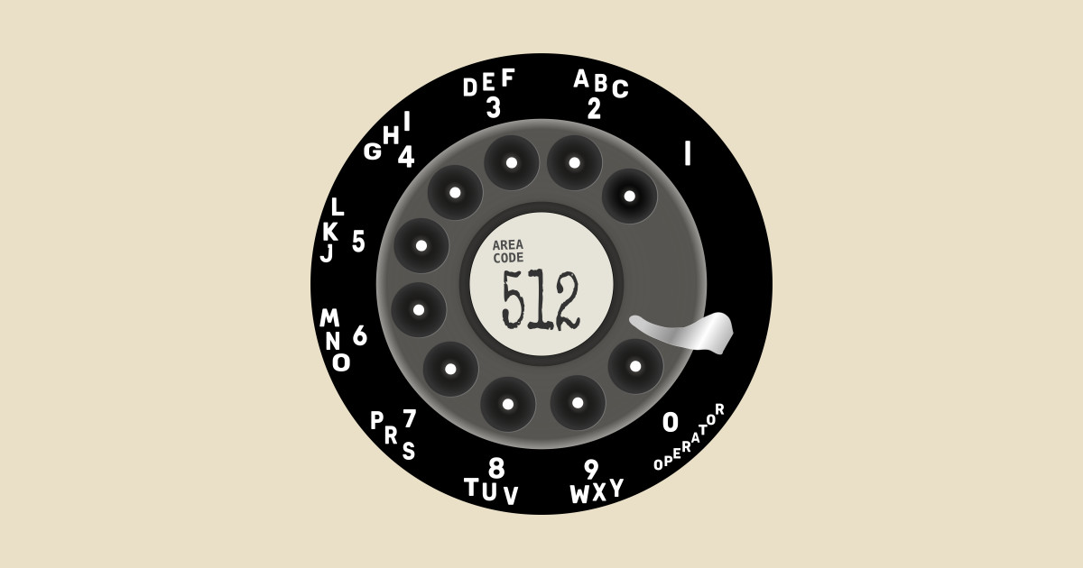 Hello Austin Rotary Dial Phone 512 Area Code - Rotary Dial - T-Shirt ...