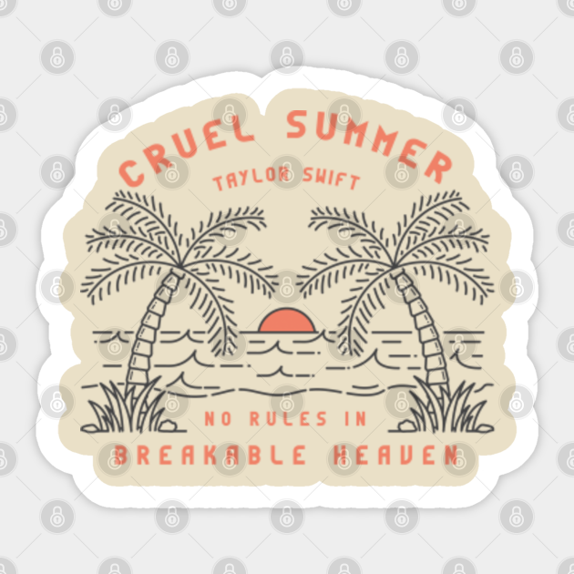 Taylor Swift Lover Cruel Summer - Taylor Swift Lover - Sticker