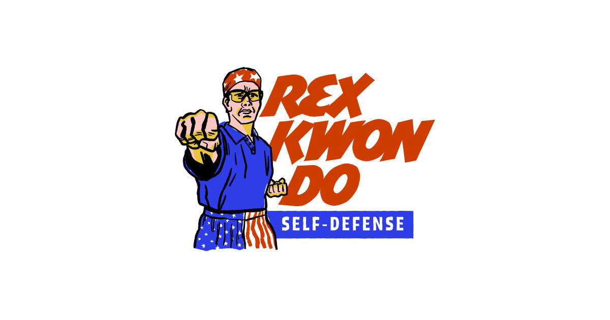 Rex Kwon Do Self-Defense - Rex Kwon Do - T-Shirt | TeePublic
