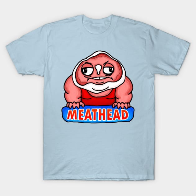 MEATHEAD - Meathead - T-Shirt | TeePublic