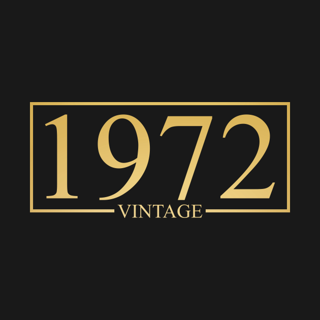1972 Vintage - 1972 - T-Shirt | TeePublic