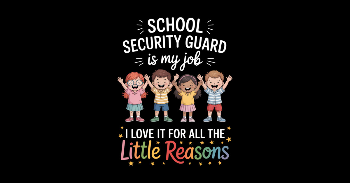School Security Guard Appreciation, Back To School - School Security ...