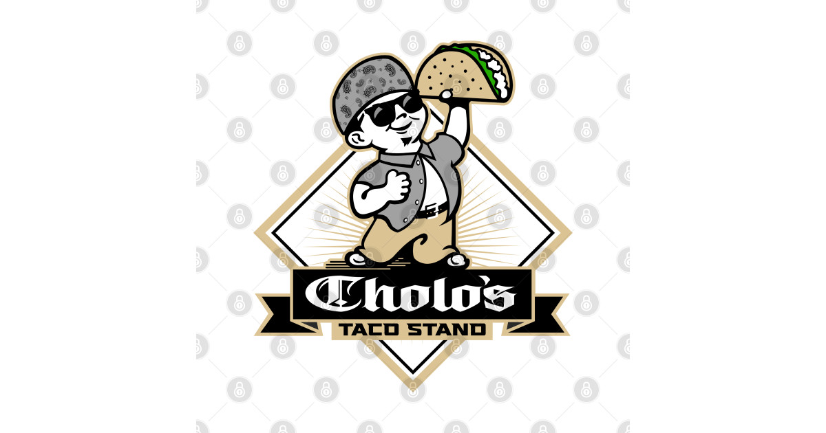 CHOLO'S TACO STAND - Chicano Cholo Vato Mexico Taco - T-Shirt | TeePublic