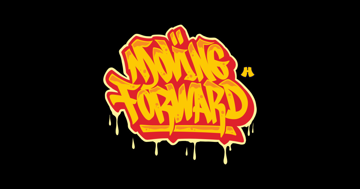 Moving forward graffiti - Moving Forward - Tapestry | TeePublic