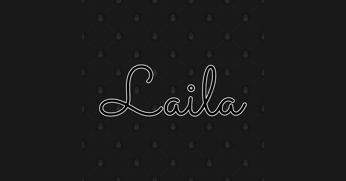 Writing Laila Name Label - Writing Laila Name Label - T-Shirt | TeePublic
