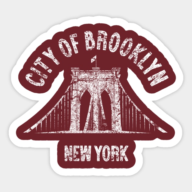 CITY OF BROOKLYN - Brooklyn - Sticker | TeePublic