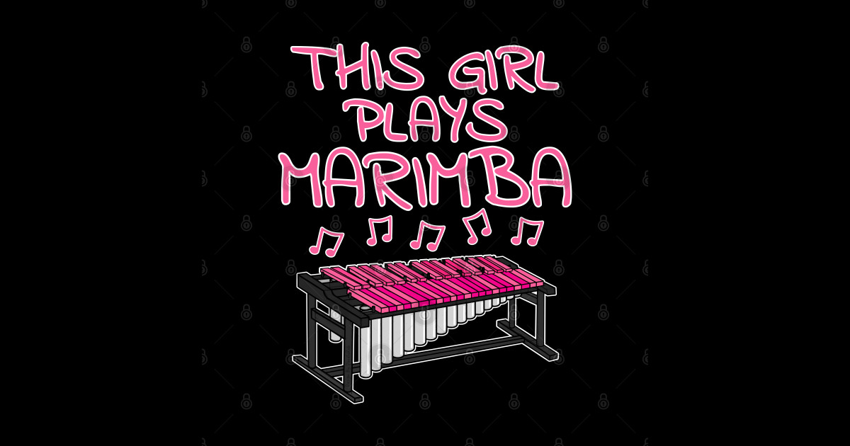 This Girl Plays Marimba, Female Marimbist, Percussionist Musician - Marimba - Sticker | TeePublic