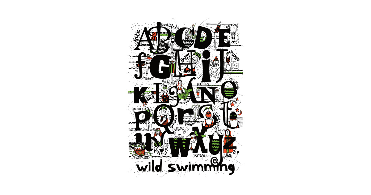 Funny wild swimming alphabet - Wild Swimming - T-Shirt | TeePublic