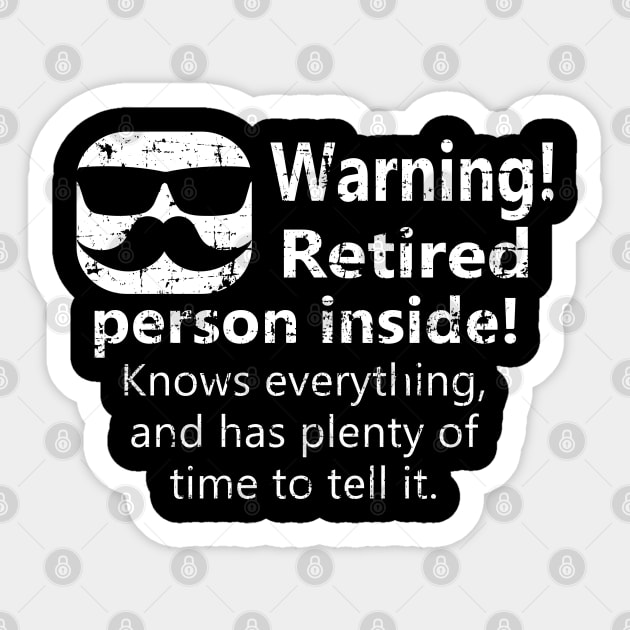Funny Retirement Design - Retirement Gifts - Sticker | TeePublic