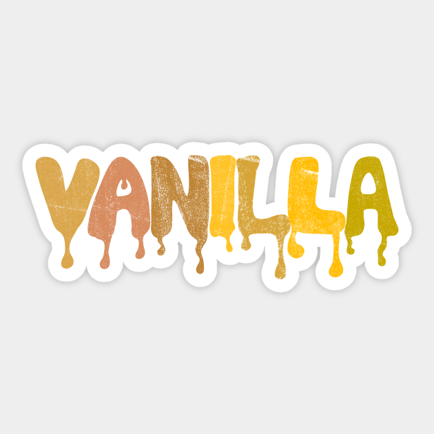 Vanilla - Vanilla - Sticker | TeePublic