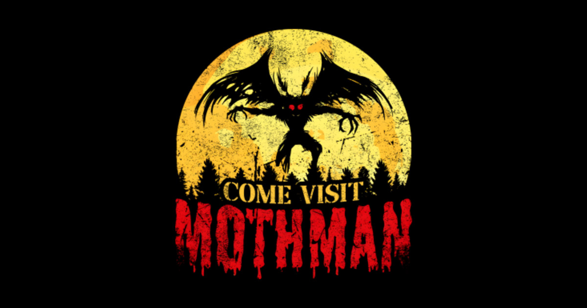 Come Visit Mothman Funny Spooky Cryptid Halloween Horror - Halloween ...