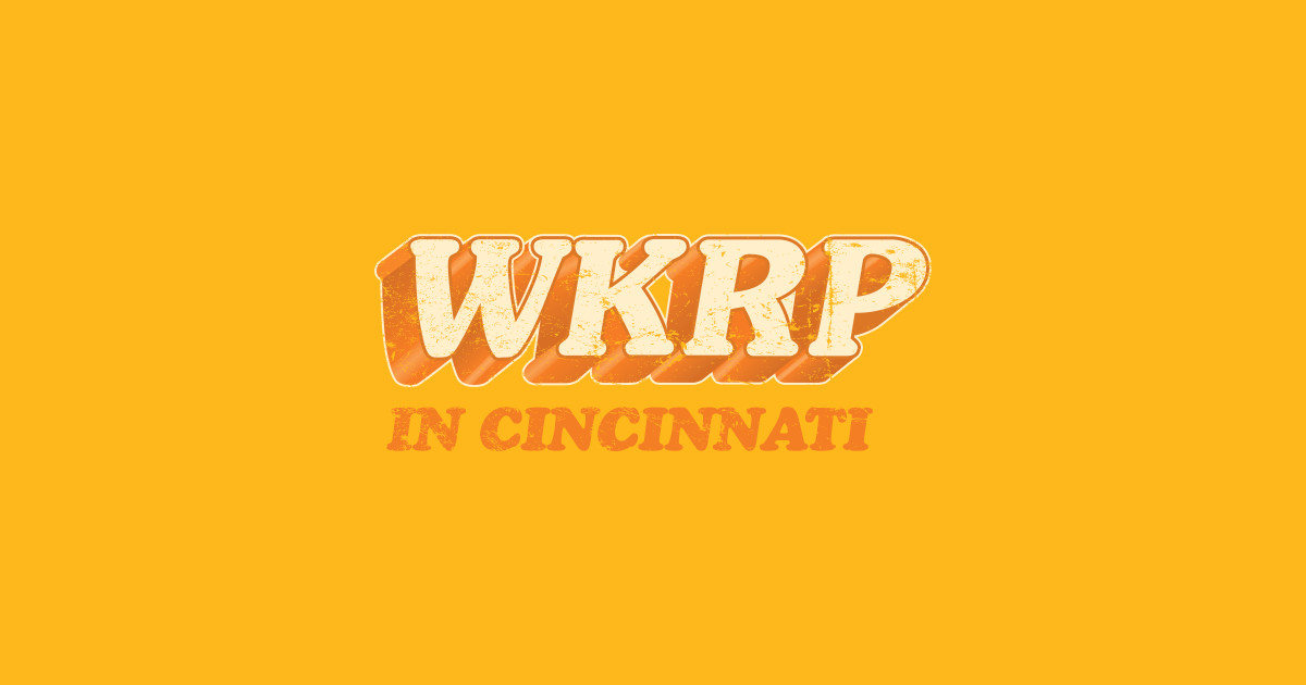 WKRP in Cincinnati - Wkrp - T-Shirt | TeePublic
