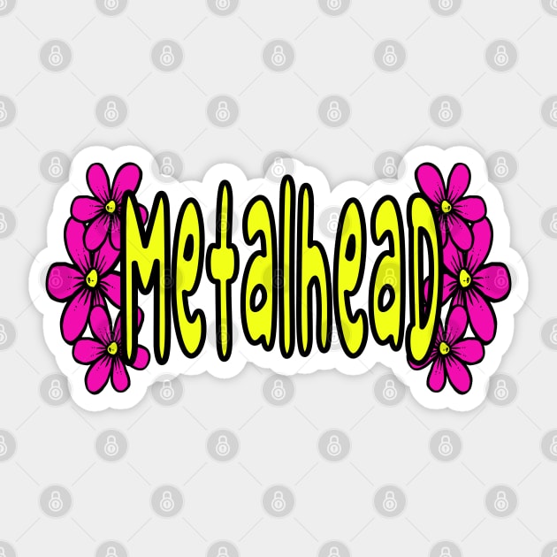 Metalhead - Funny with Flowers - Metalhead Funny Flowers - Sticker ...
