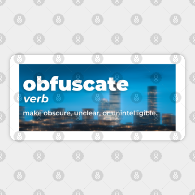 "Obfuscate" - Inspiring Text Definition Design - Definition - Sticker ...