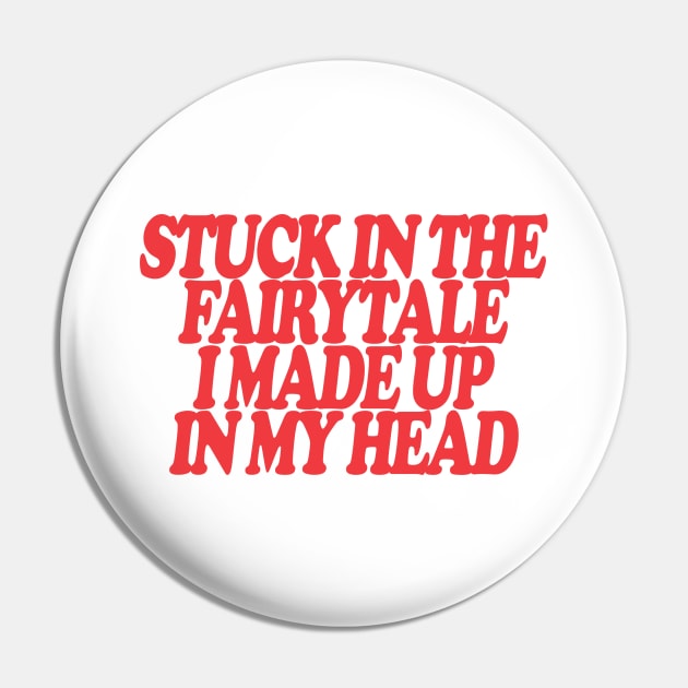 Y2K Stuck In The Fairytale I Made Up In My Head Tee - Y2K Slogan Tee ...