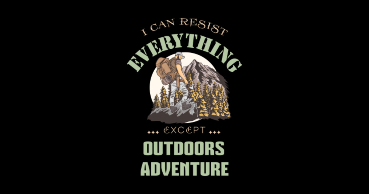 I Can Resist Everything Except Inspirational Quote Phrase Text - Nature ...