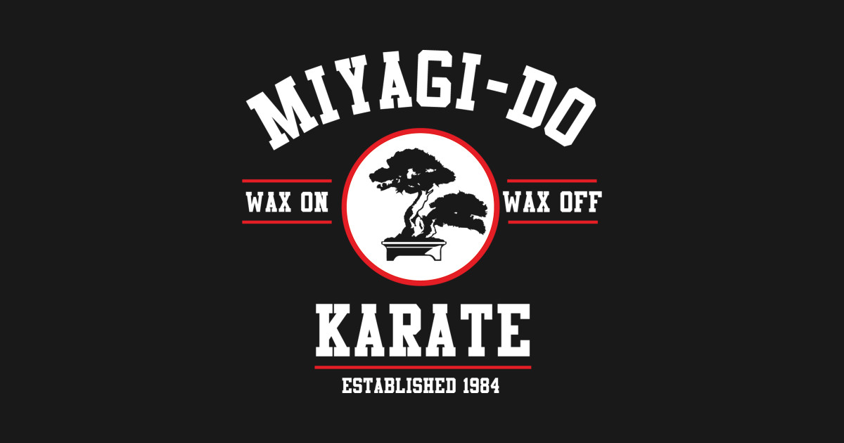 Miyagi Do Karate Wax On Wax Off Logo - Karate Kid - T-Shirt | TeePublic