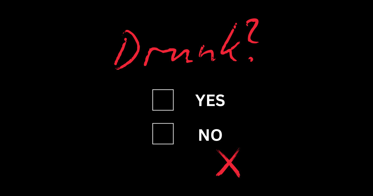 Drunk? - Drunk Humor - Sticker | TeePublic