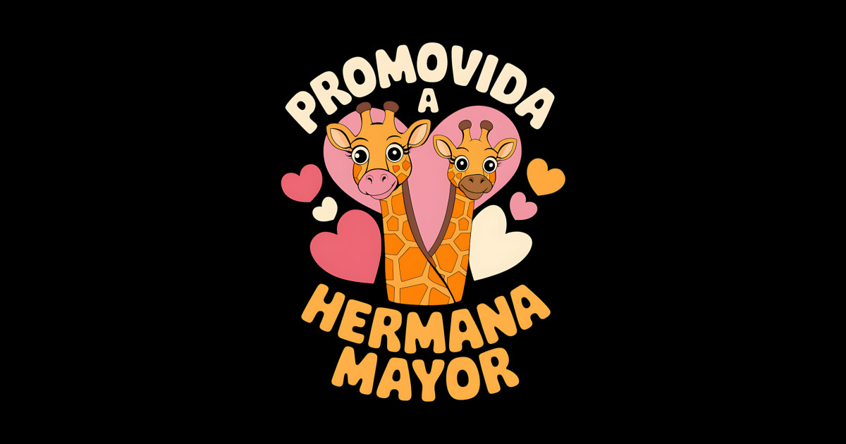 Promovida A Hermana Mayor Futura Hermana Mayor - Promovida A Hermana ...