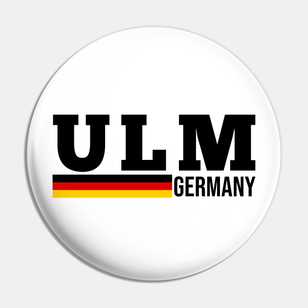 Ulm Germany Flag - Ulm - Pin | TeePublic