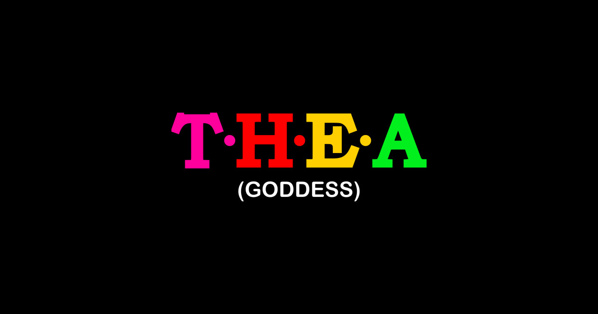 Thea - Goddess. - Baby Shower Gifts - Sticker | TeePublic