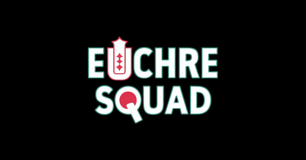 Euchre Squad Matching For Euchre Team Partners - Euchre - Posters and ...