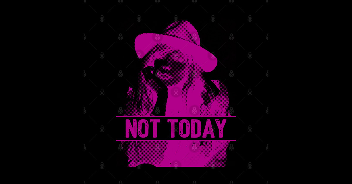 Not Today Beth Dutton - Girl - Posters and Art Prints | TeePublic