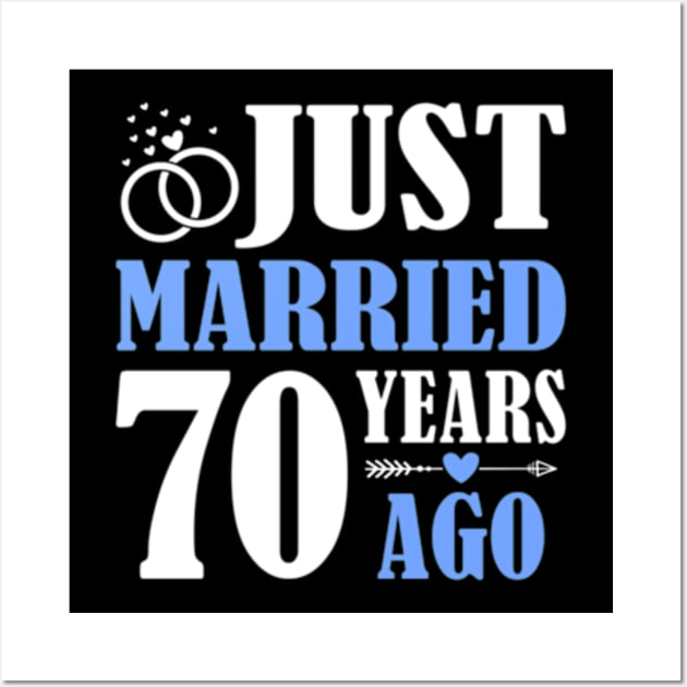 Just Married 70 Years Ago 70th Wedding Anniversary - Just Married 70 ...