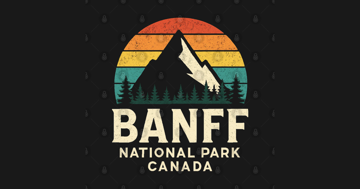 banff national park canada - Banff National Park Canada - T-Shirt ...