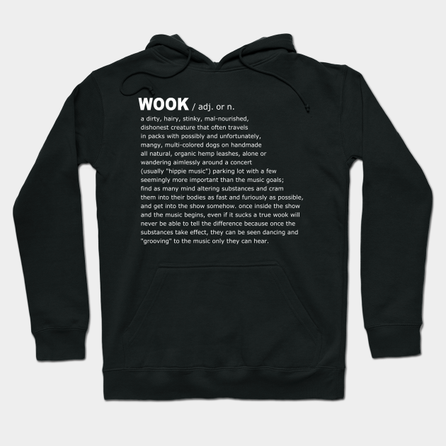 Definition of a Wook - Wook - Hoodie | TeePublic