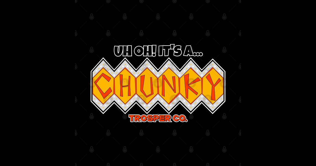 That's a Chunky! - I Think You Should Leave - Sticker | TeePublic