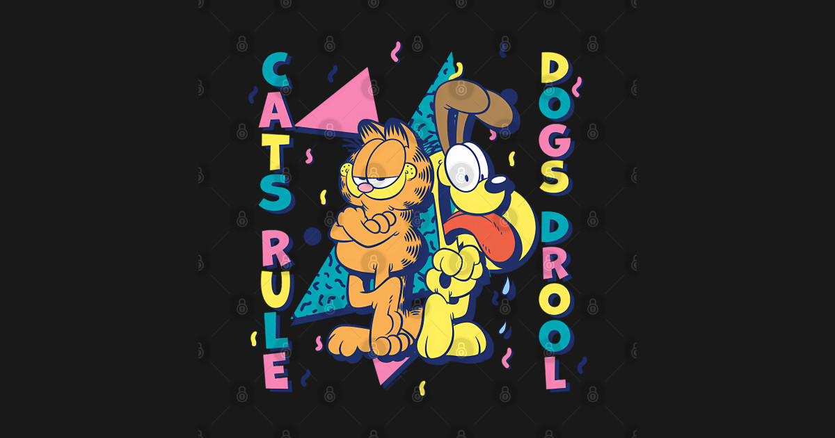 Garfield And Odie Cats Rule Dogs Drool - Garfield - T-Shirt | TeePublic