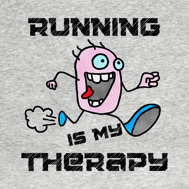 Running is my Therapy (Cartoon Art) - Funny Running - T-Shirt sold by ...