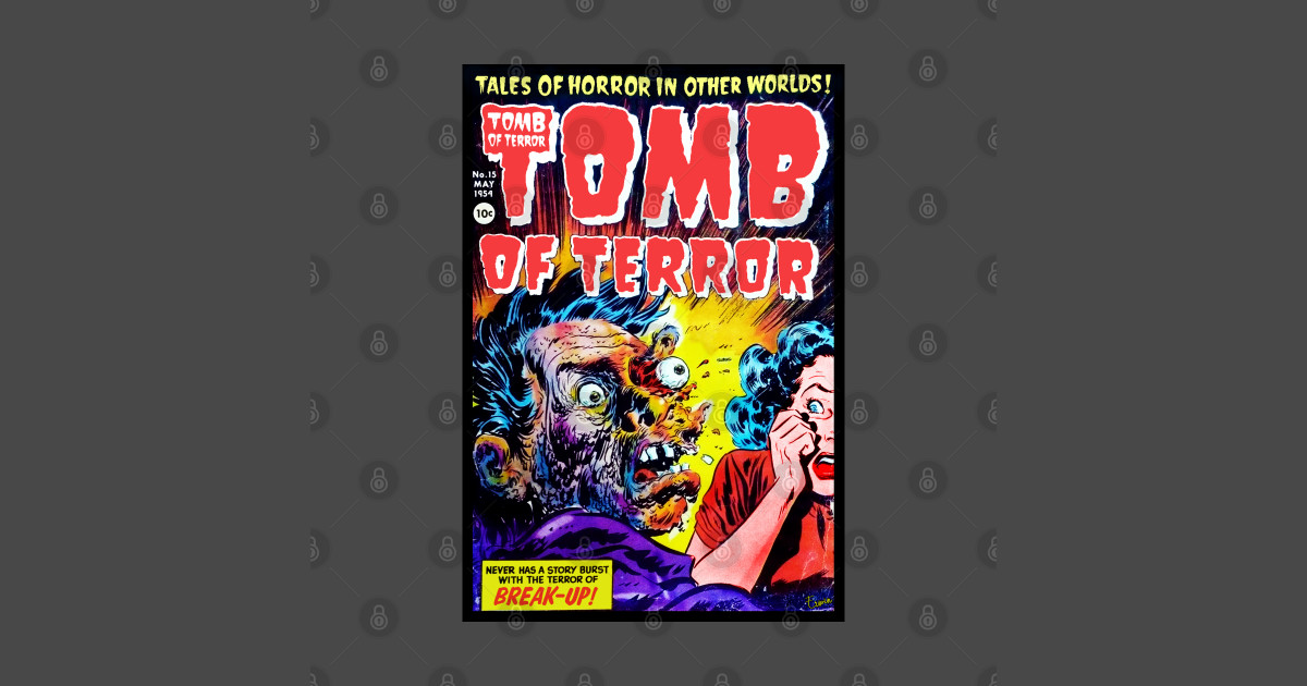 Tomb of Terror - Vintage Horror Comicbook Cover - Horror - T-Shirt ...