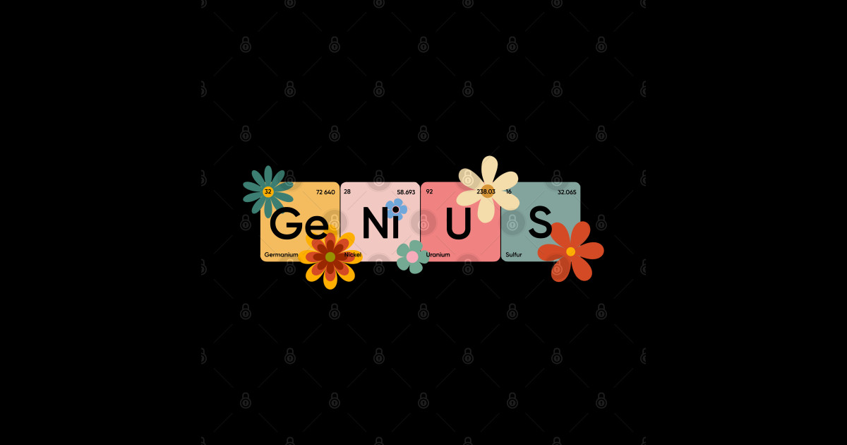Genius periodic table of elements - Genius - Sticker | TeePublic
