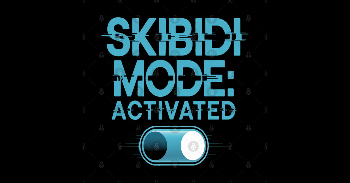 Skibidi Mode Activated Meme Gamer Tee - Skibidi Mode Activated Meme ...