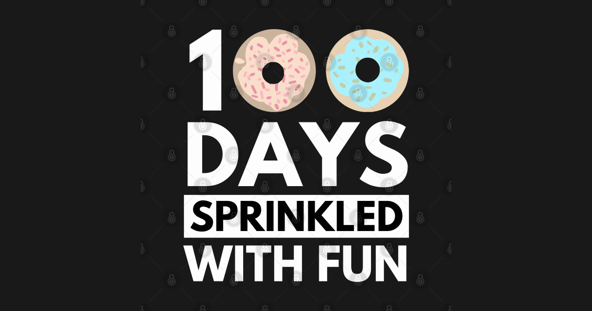 100 Days Sprinkled with fun 100 days Of School cool doughnut - Days - T ...
