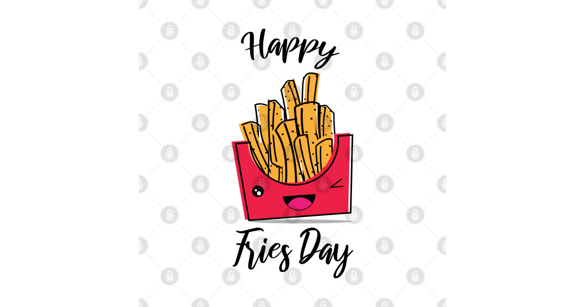 Happy Fries Day - French Fries - Posters and Art Prints | TeePublic